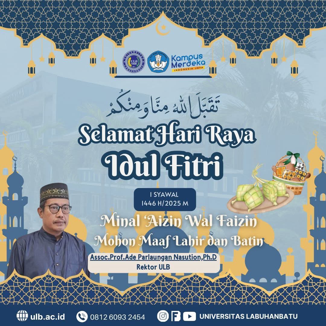 Selamat Hari Raya Idul Fitri 1 Syawal 1446 H/2025 M, Minal Aizin Wal ...
